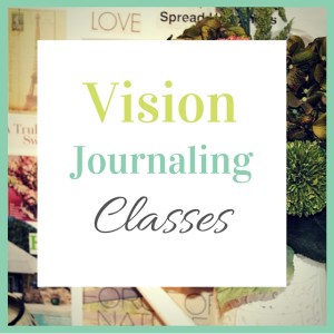 Vision Journaling Class - Laura Madrigano